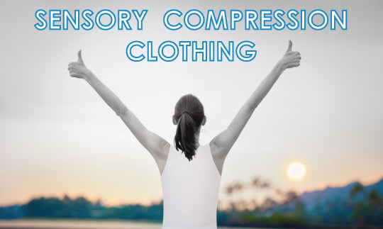 What is Sensory Compression Clothing? – CalmCare
